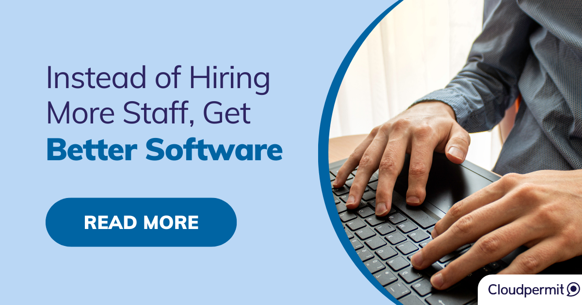 Instead of Hiring More Staff, Get Better Software